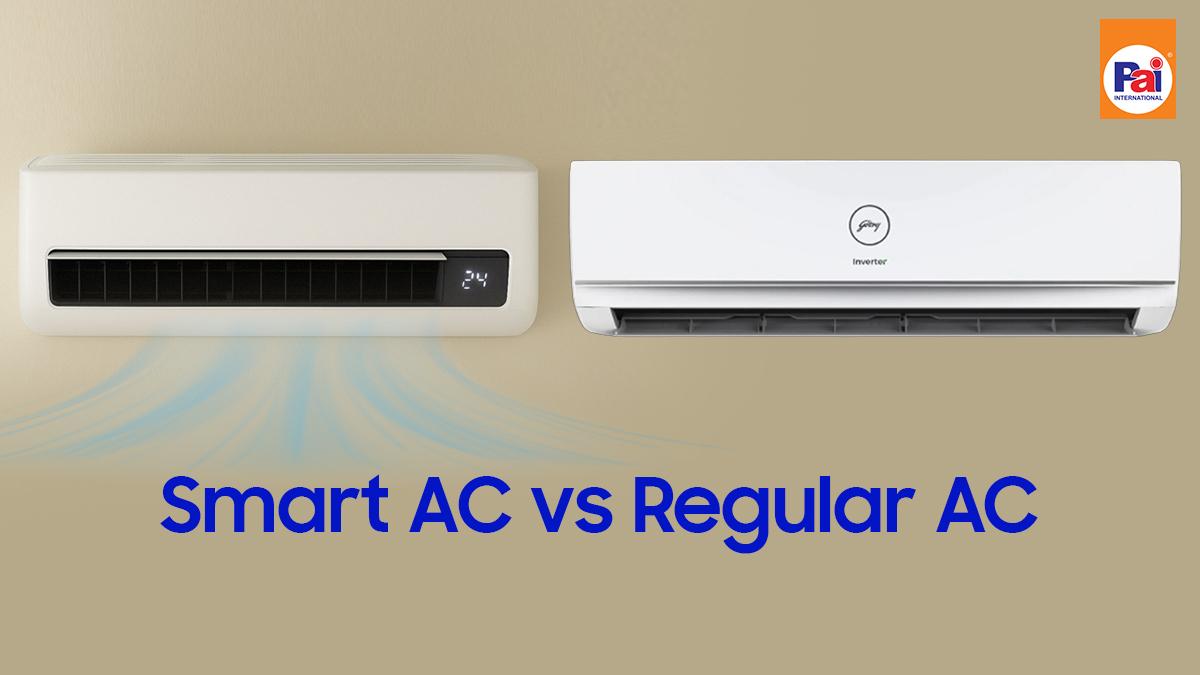 Smart AC vs Regular AC: Which One Should You Buy in 2025?