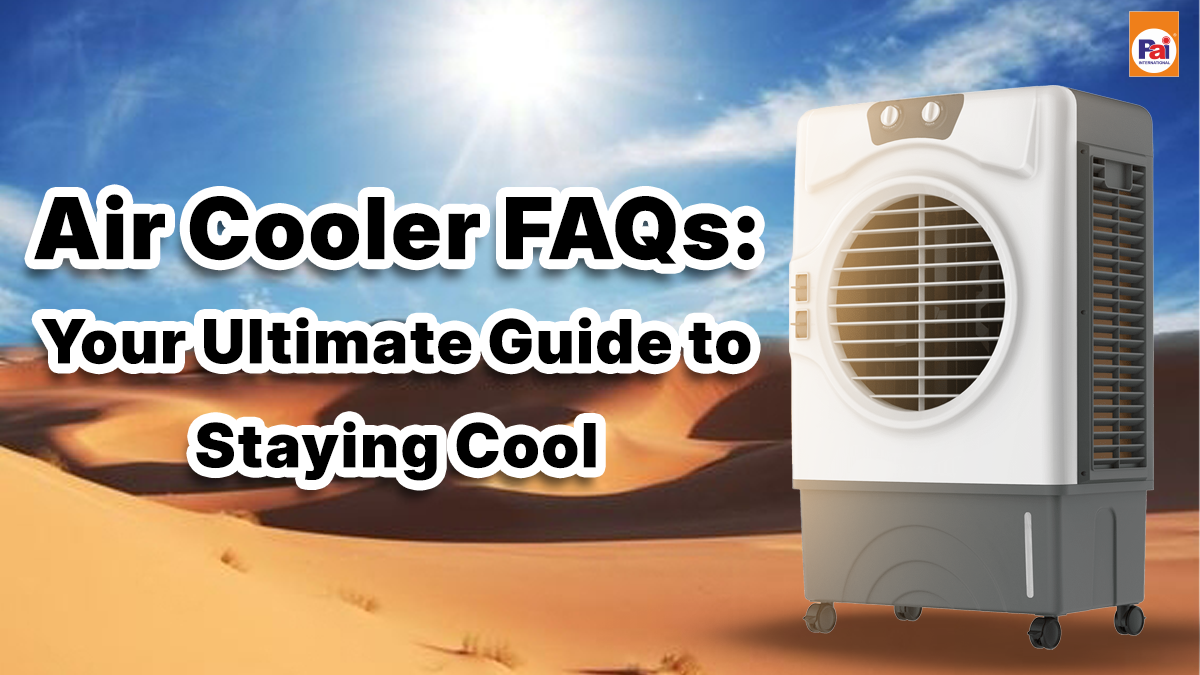 Air Cooler Myths and Facts: Answered to Your Common Queries -- FAQ