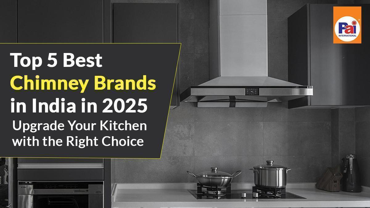 Best Kitchen Chimneys in India 2025 | Auto-Clean Chimney Price & Brands