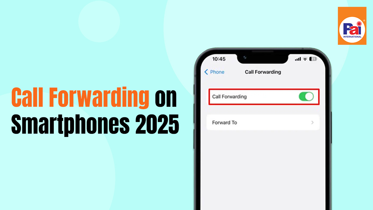 Call Forwarding on Smartphones: How to Enable, Disable & Use Codes