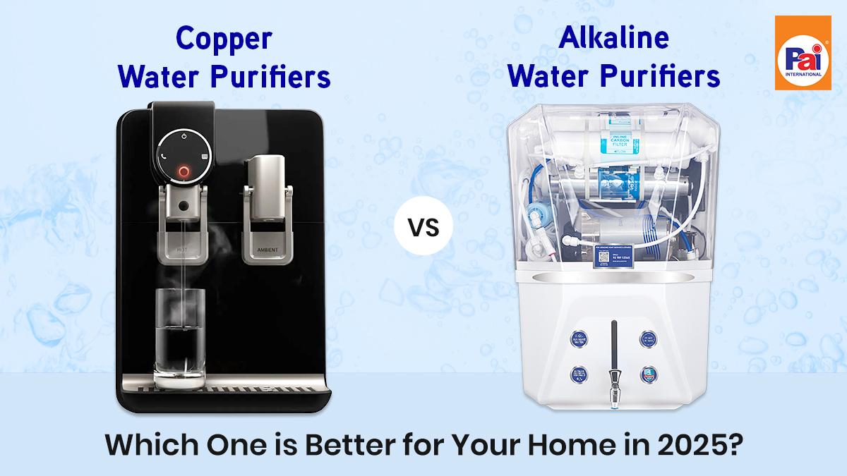 Copper vs Alkaline Water Purifier: Which Is Best in 2025?